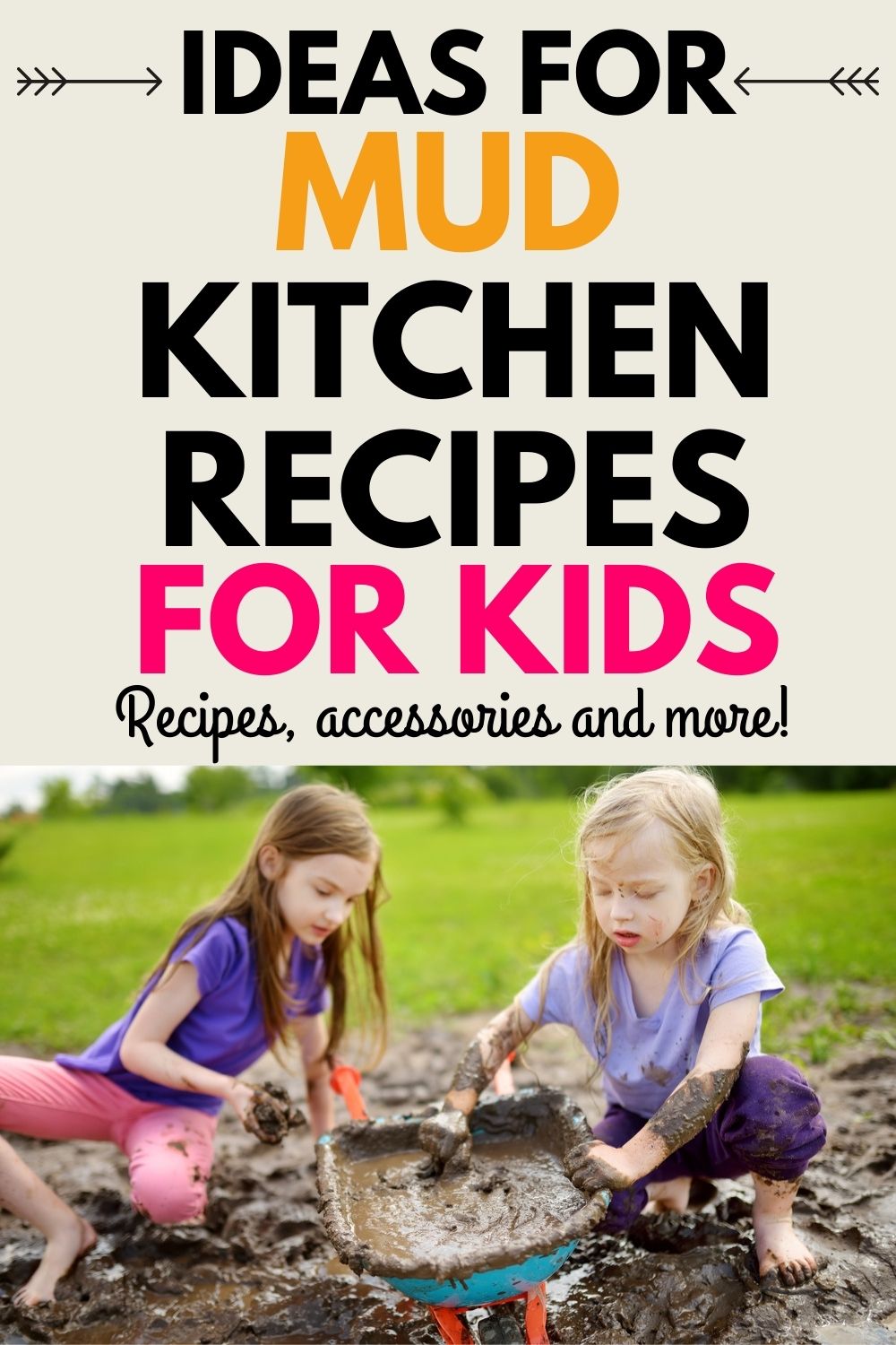 Mud Kitchen Recipes for Kids - Thimble and Twig